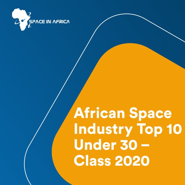 African Space Industry Top 10 Under-30 Award - Space in Africa